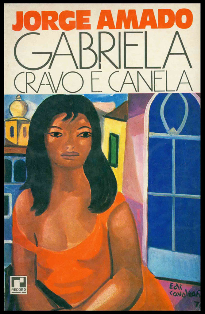 Gabriela Cravo e Canela | Fundação Casa de Jorge Amado Gabriela Cravo e Canela | Fundação Casa de Jorge Amado